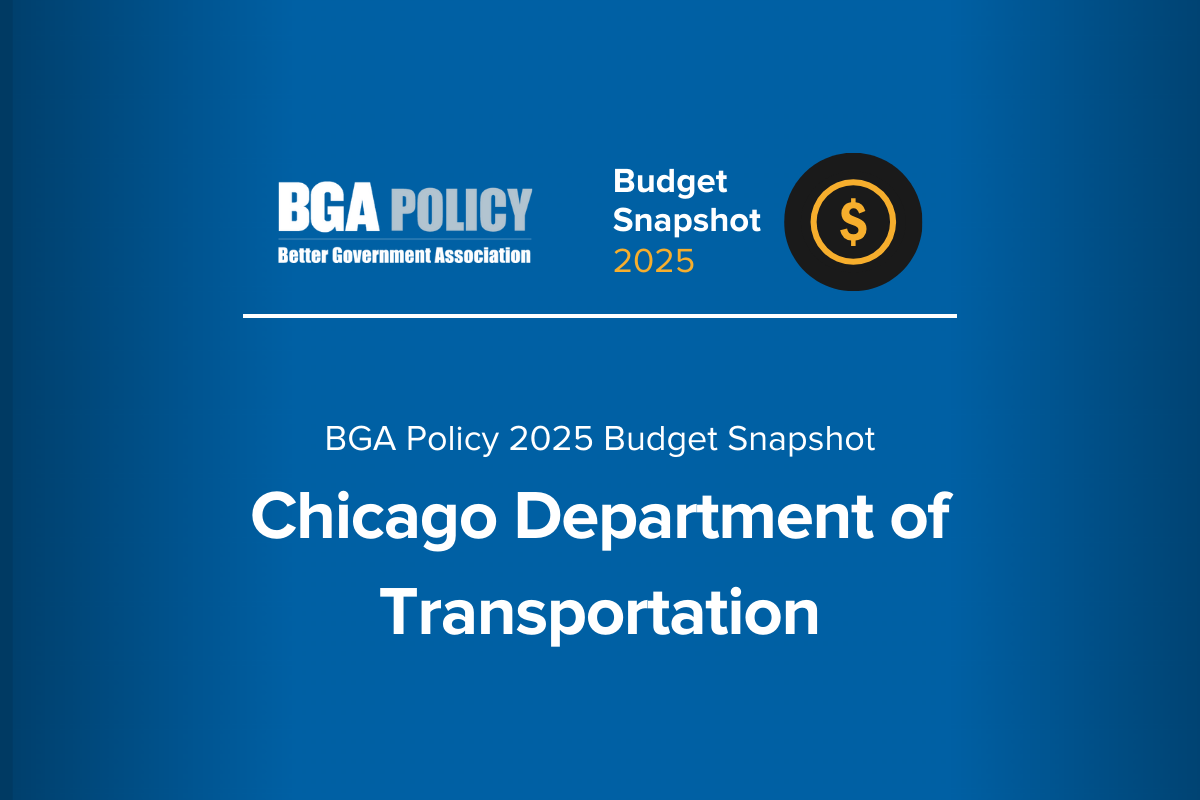 Chicago Department of Transportation - BGA Policy 2025 Budget Snapshot ...